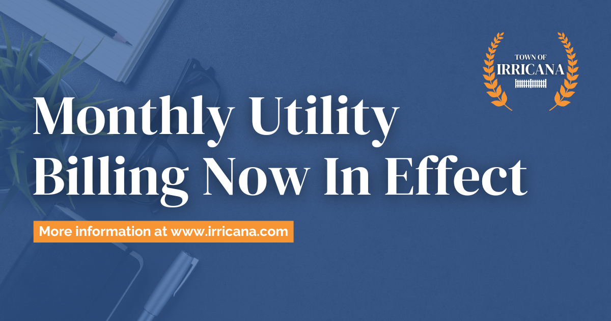 Monthly Utility Billing In Effect - Town of Irricana